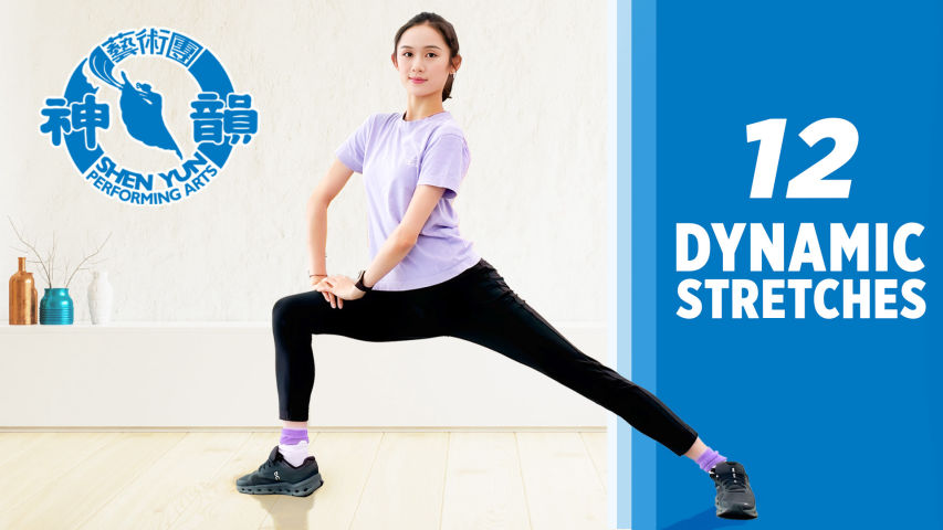Dynamic Stretching: Warm Up Before Workout (Shen Yun Principal Dancer ...