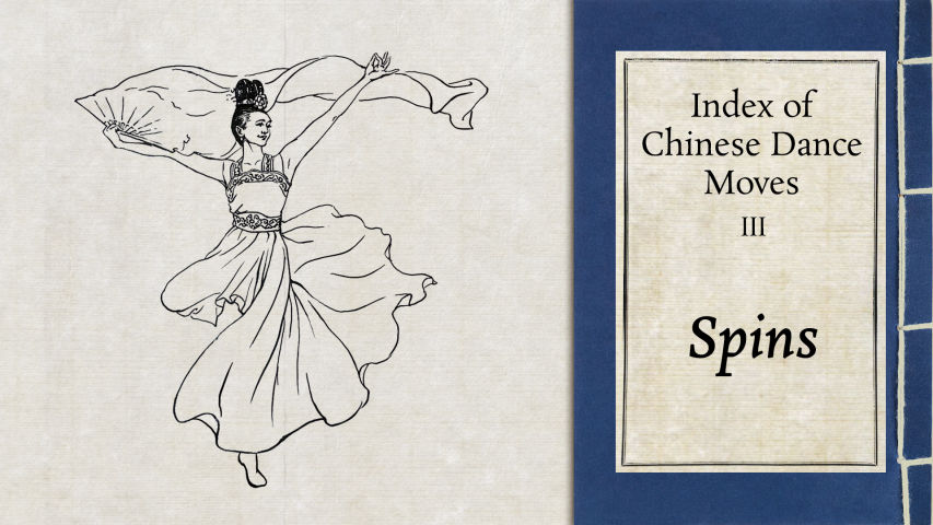 Index of Chinese Dance Moves - Spins